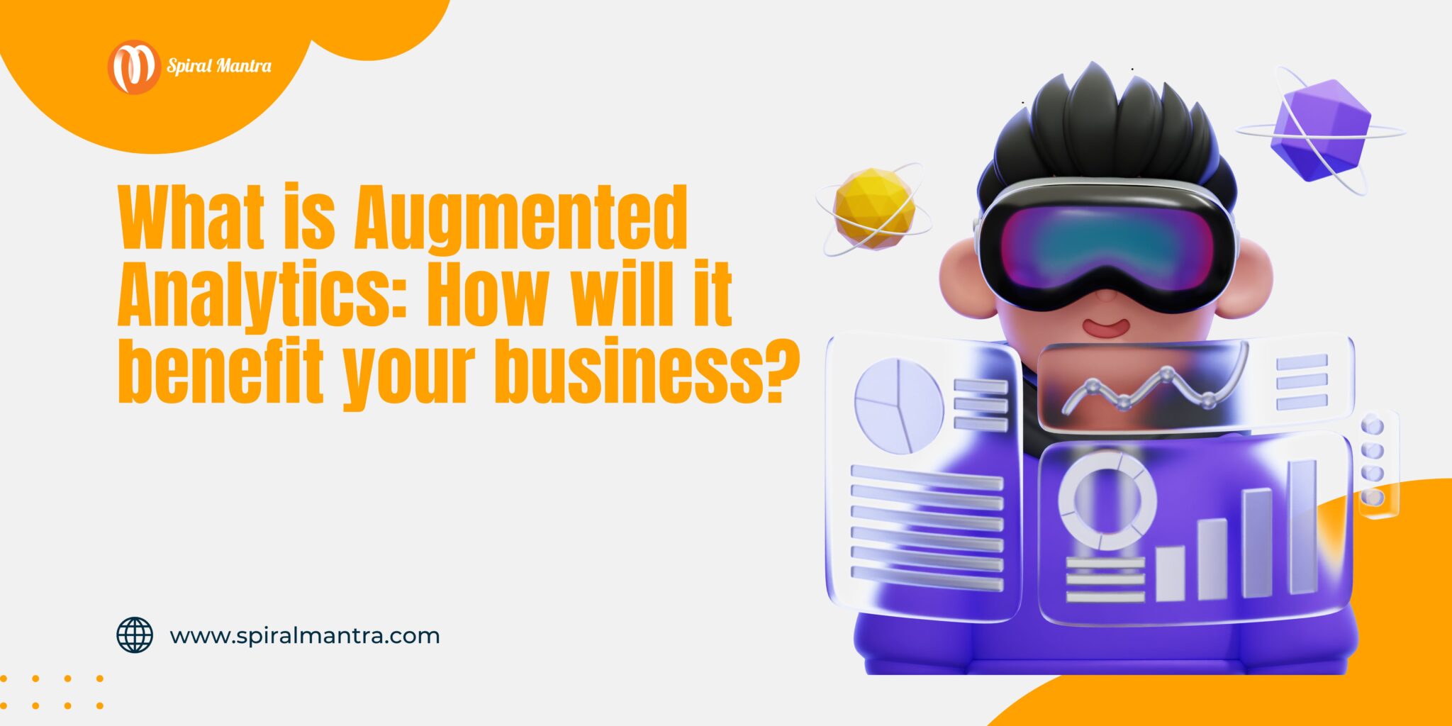 What is Augmented Analytics and Its Benefits | Spiral Mantra