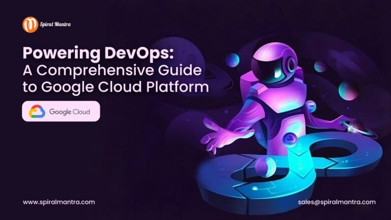Master DevOps on Google Cloud Platform | Master GCP Guide | Spiral Mantra